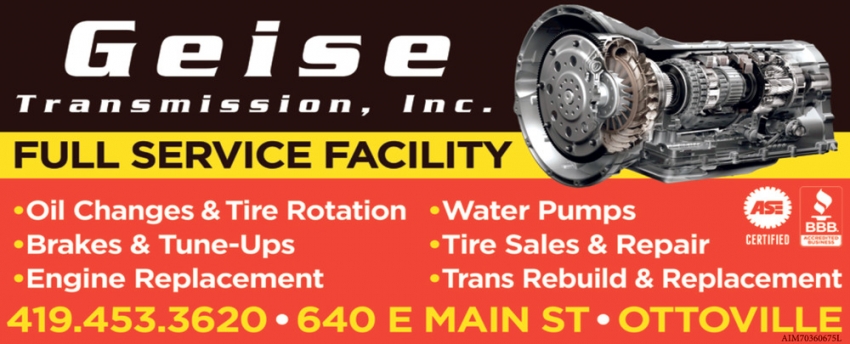 Full Service Facility, Geise Transmission, Ottoville, OH